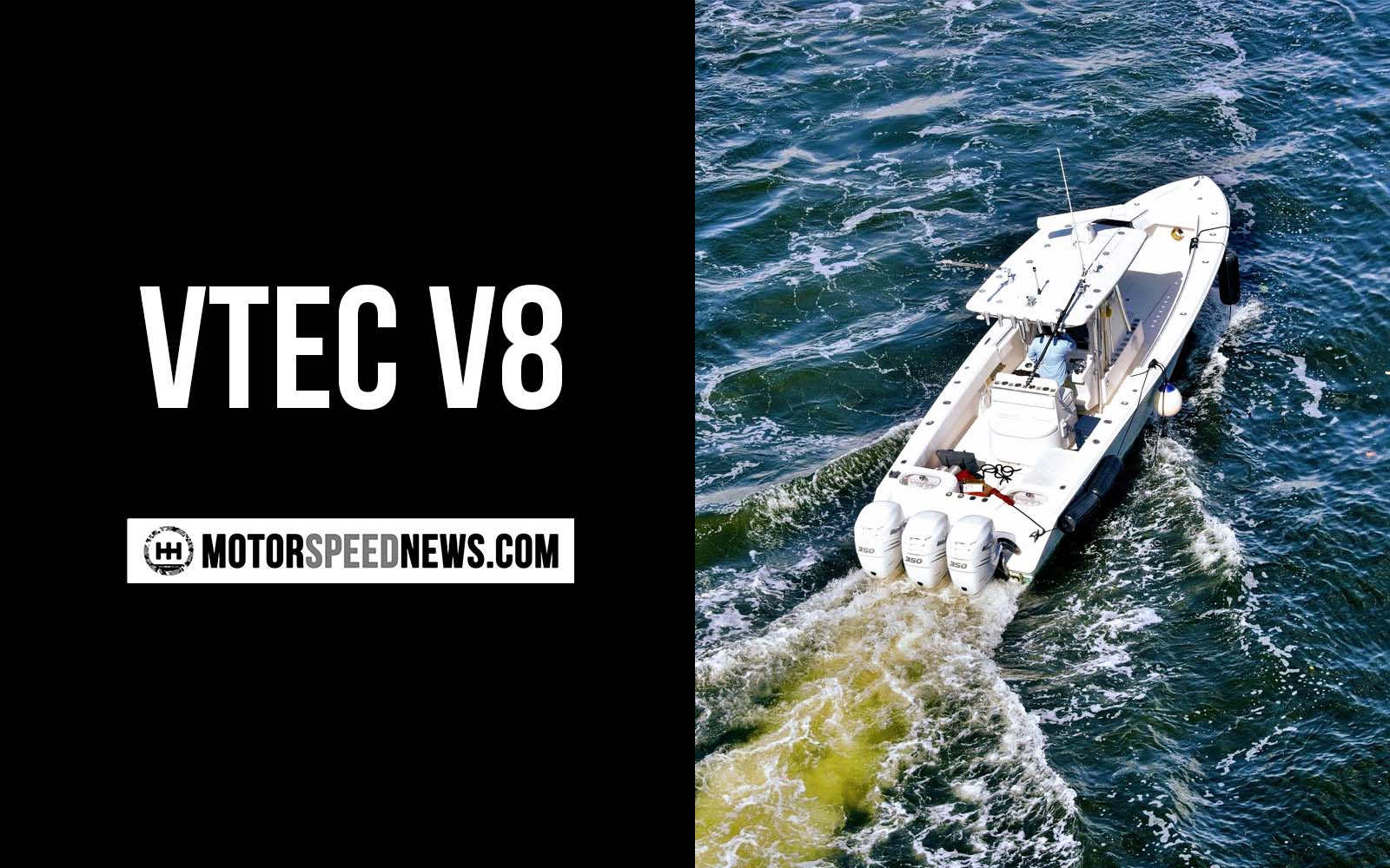 New Honda V8 Engine Released For Boats - Motor Speed News